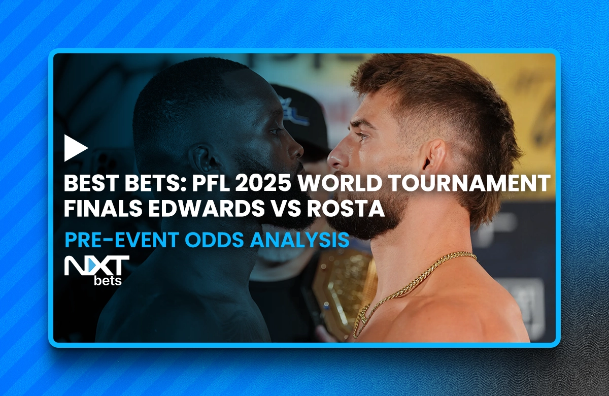 PFL 2025 World Tournament Finals Edwards vs Rosta Betting Insights ...